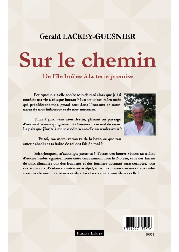 Sur le chemin Tome 1 de Gérald Lackey Guesnier