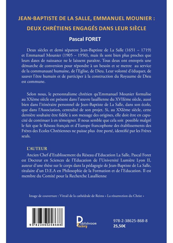 Jean-Baptiste de La Salle, Emmanuel Mounier : deux chrétiens engagés ...