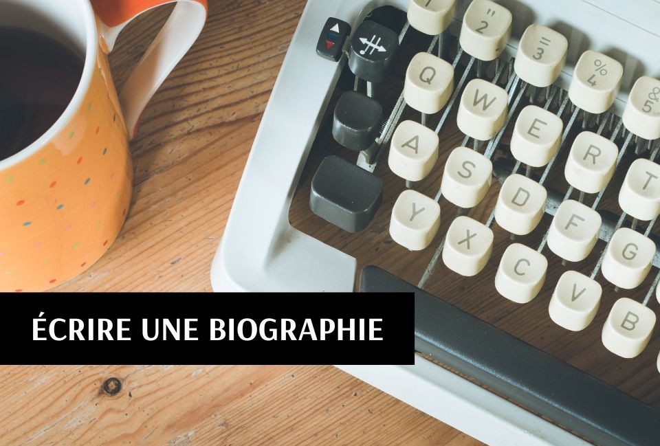 Comment écrire une biographie - Publishroom